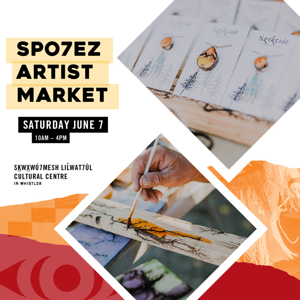 Spo7ez Artist Market at the SLCC - Indigenous Tourism BC